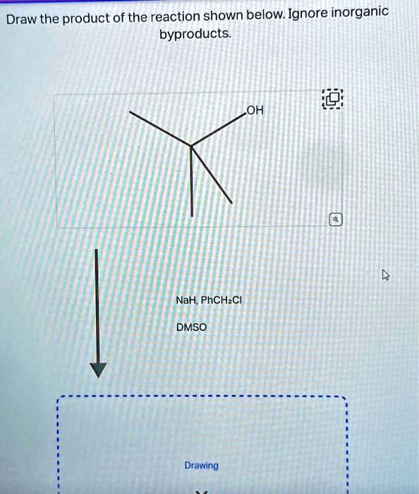 Draw the product of the reaction shown below. Ignore inorganic ...