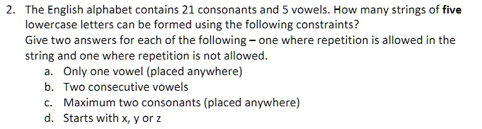 Solved The English Alphabet Contains 21 Consonants And Vowels How Many Strings Of Five 8338