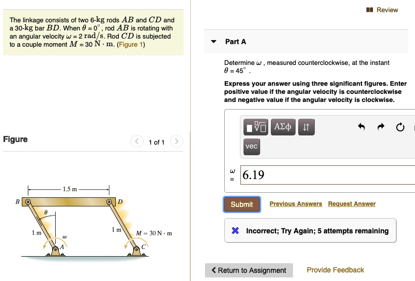 SOLVED: The linkage consists of two 6-kg rods AB and CD and a 30-kg bar BD. When Î¸ = 0, rod AB ...