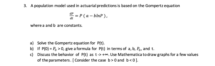 SOLVED:population model used in actuarial predictions is based on the ...
