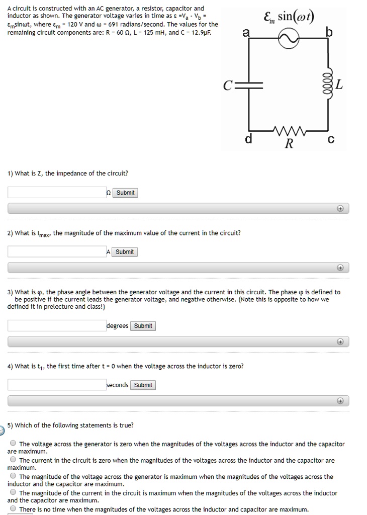 SOLVED: circuit is constructed with an AC generator resistor; capacitor and inductor as shown ...