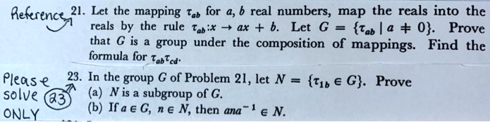 SOLVED: Reference21. Let the mapping Tab for a, b real numbers, map the ...