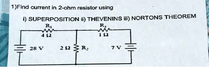 1find Current In 2 Ohm Resistor Using I Superposition I Thevenins Ii
