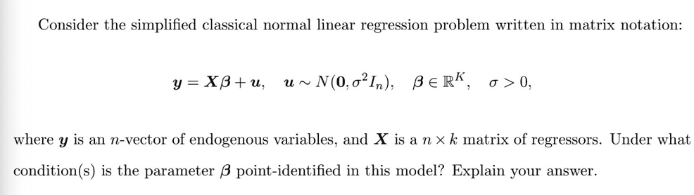 SOLVED: Consider the simplified classical normal linear regression ... SOLVED: Consider the simplified classical normal linear regression ...
