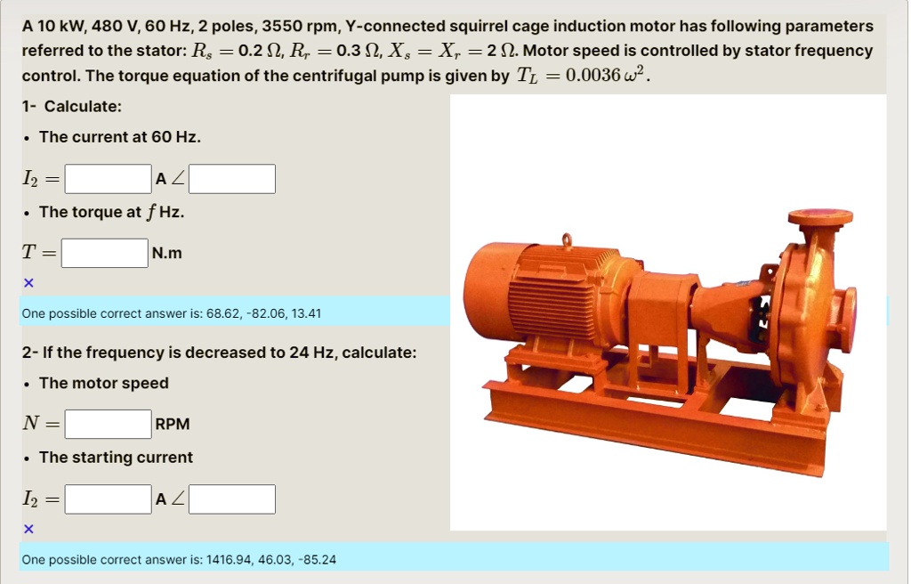 SOLVED: A 10 kW, 480 V, 60 Hz, 2 poles, 3550 rpm, Y-connected squirrel ...
