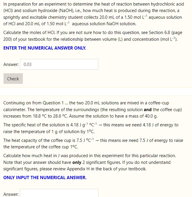 SOLVED: In preparation for an experiment to determine the heat of reaction between hydrochloric ...