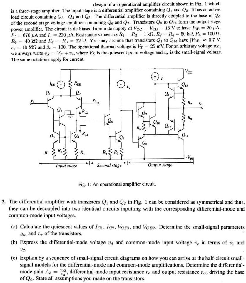 design of an operational amplifier circuit shown in fig 1 which is a ...