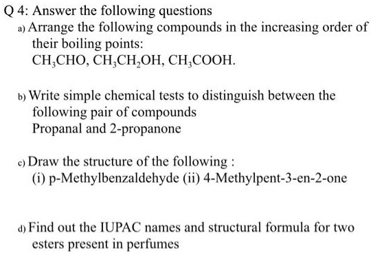 SOLVED: Q 4: Answer the following questions. Arrange the following ...