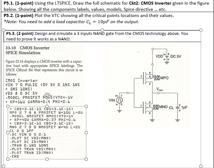 SOLVED: P5.1. (1-point) Using LTSPICE, draw the full schematic for Ckt2 ...