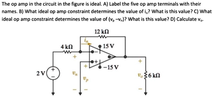the op amp in the circuit in the figure is idealalabel the five op amp ...
