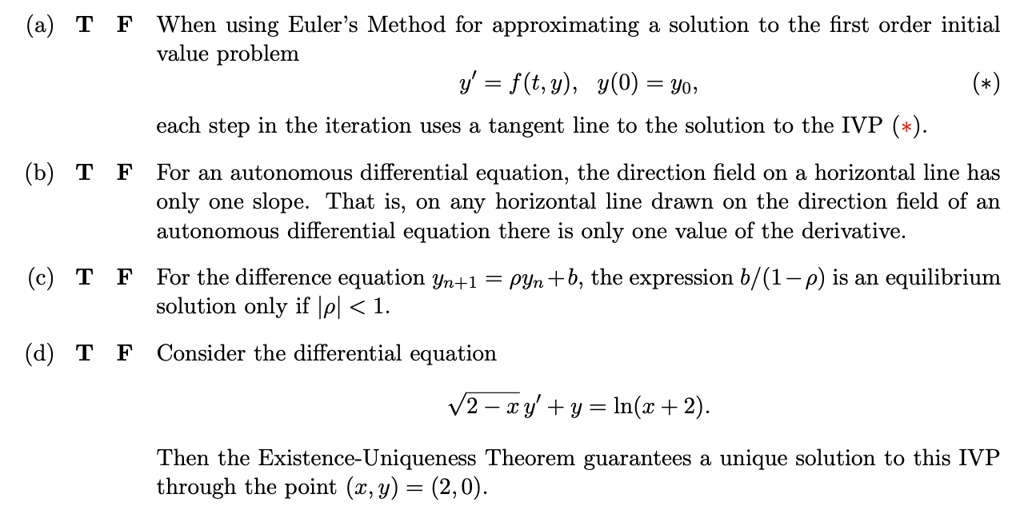 Solved A T F When Using Eulers Method For Approximating A Solution 7322