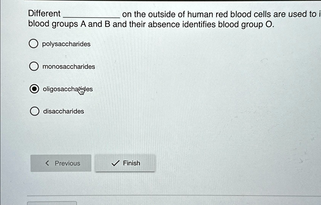 Different on the outside of human red blood cells are used to i blood ...