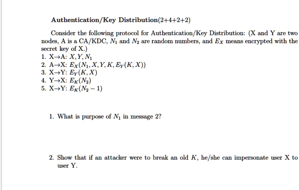 Solved Computer Network Security Questions Help Please Thanks Authentication Key