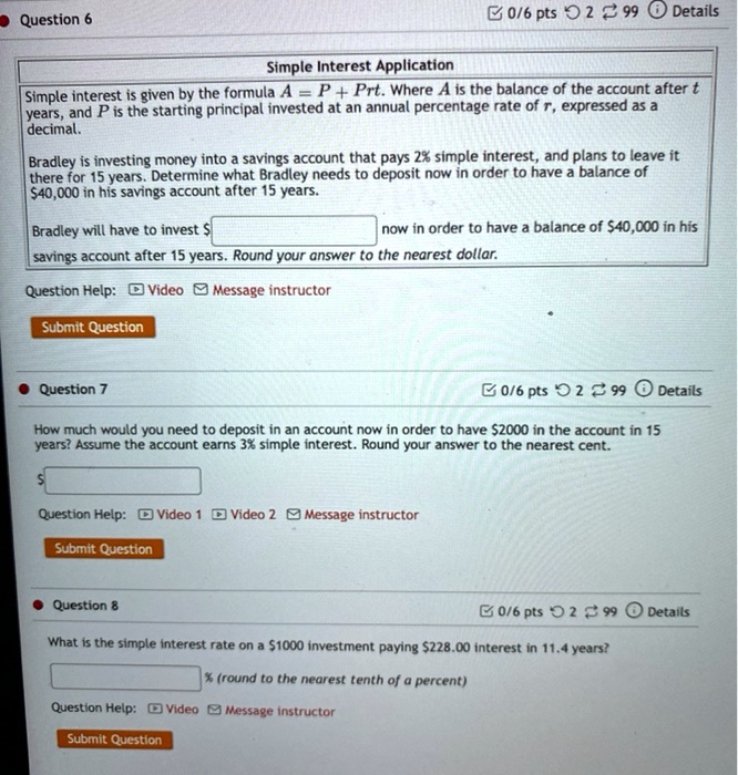 SOLVED: Simple Interest Application Simple interest is given by the ...