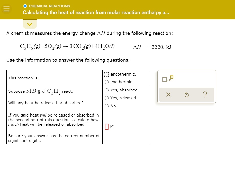 SOLVED: CHEMICAL REACTIONS Calculating the heat of reaction from molar ...