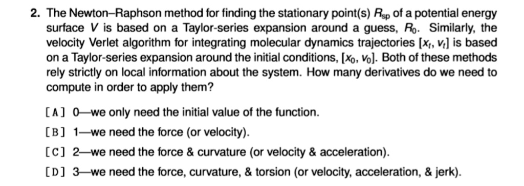 SOLVED:2. The Newton-Raphson method for finding the stationary point(s ...
