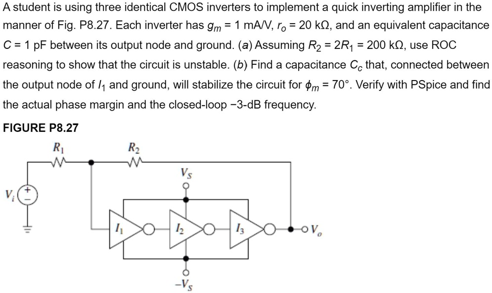 A student is using three identical CMOS inverters to implement a quick ...