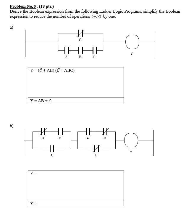 Solved Problem No 9 18 Pts Derive The Boolean Expression From The Following Ladder Logic