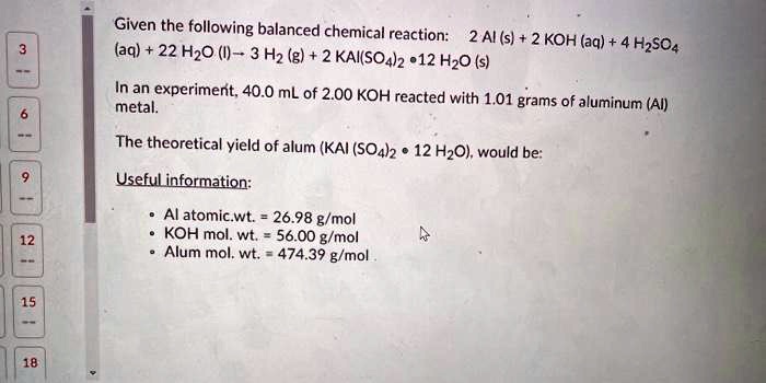 SOLVED:Given the following balanced chemical reaction: 2 Al (s) 2 KOH ...
