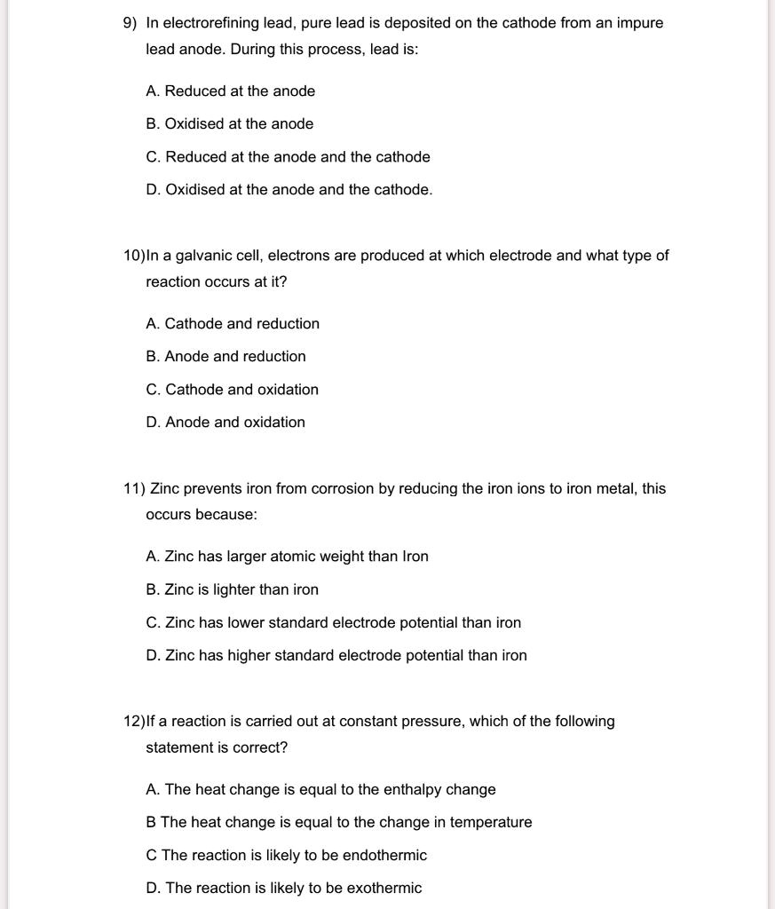 SOLVED: 9) electrorefining lead, pure lead is deposited on the cathode ...