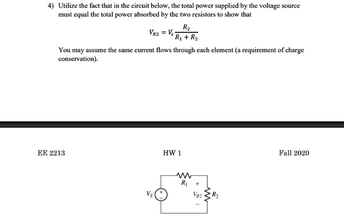SOLVED: Utilize the fact that in the circuit below, the total power supplied by the voltage ...