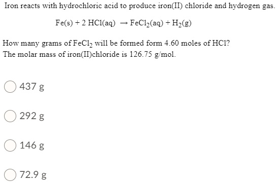 Iron reacts with hydrochloric acid to produce iron(II) chloride and ...