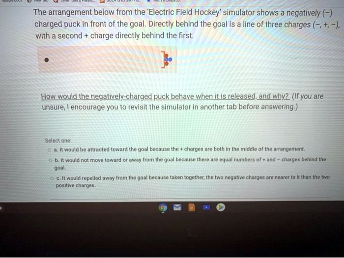 SOLVED: The arrangement below from the 'Electric Field Hockey ...