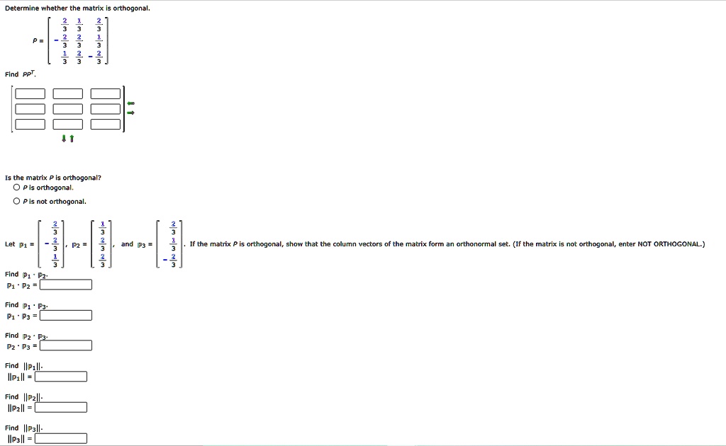 determine whathe matrix orthogona flnd ppt matrix orthogonal p is ...
