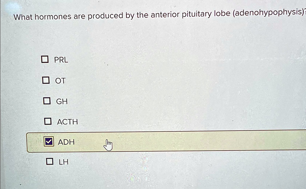 What hormones are produced by the anterior pituitary lobe ...
