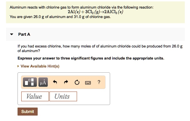 aluminum reacts with chlorine gas to form aluminum chloride via the ...