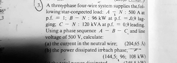 3. A three-phase four-wire system supplies the following star-connected ...
