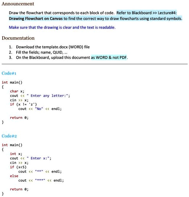 SOLVED: Text: Announcement Draw the flowchart that corresponds to each ... SOLVED: Text: Announcement Draw the flowchart that corresponds to each ...