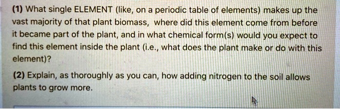 SOLVED: (1) What single ELEMENT (like, on a periodic table of elements ...