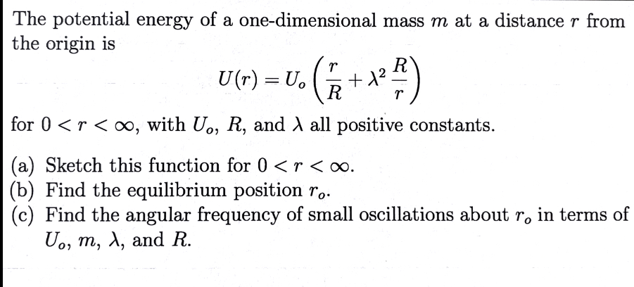 The potential energy of a one-dimensional mass m at a distance r from ...