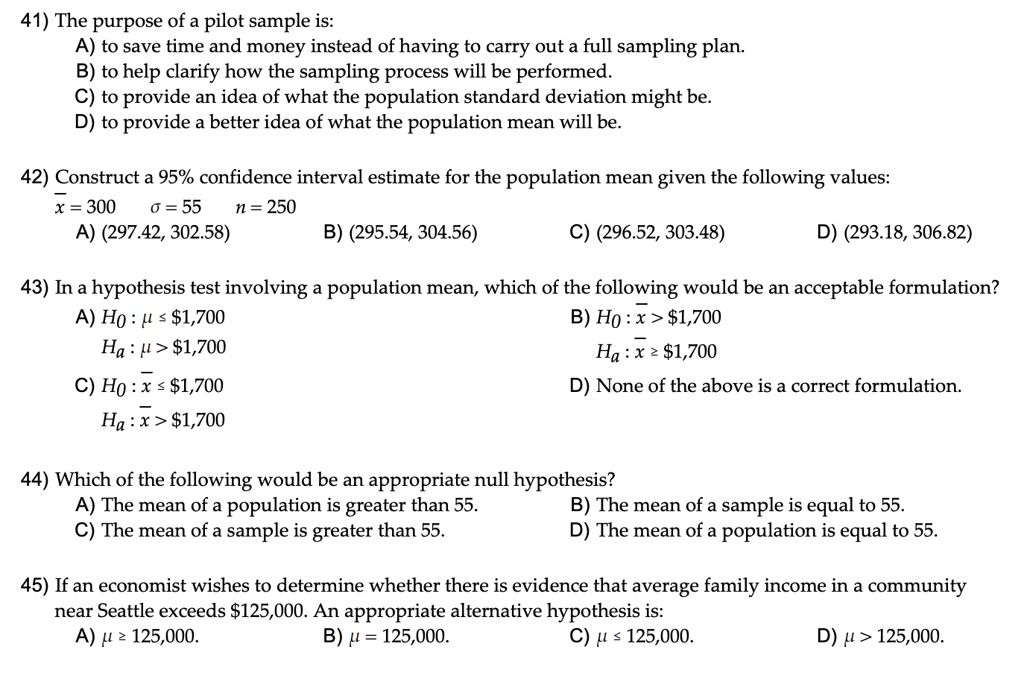 SOLVED: 41) The purpose of a pilot sample is: A) to save time and money ...