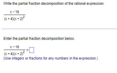 SOLVED: Write the partial fraction decomposition of the rational ...