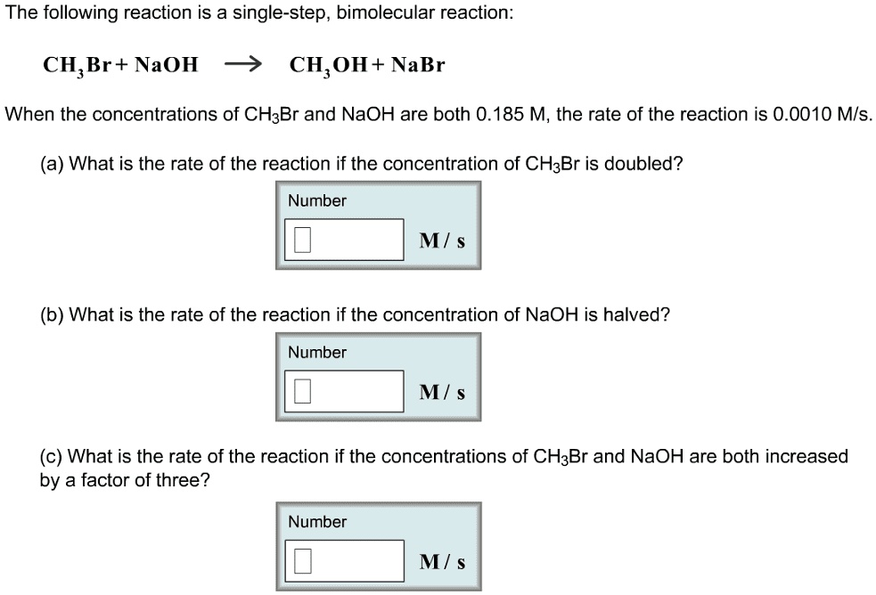 SOLVED: ' The following reaction is a single-step, bimolecular reaction ...