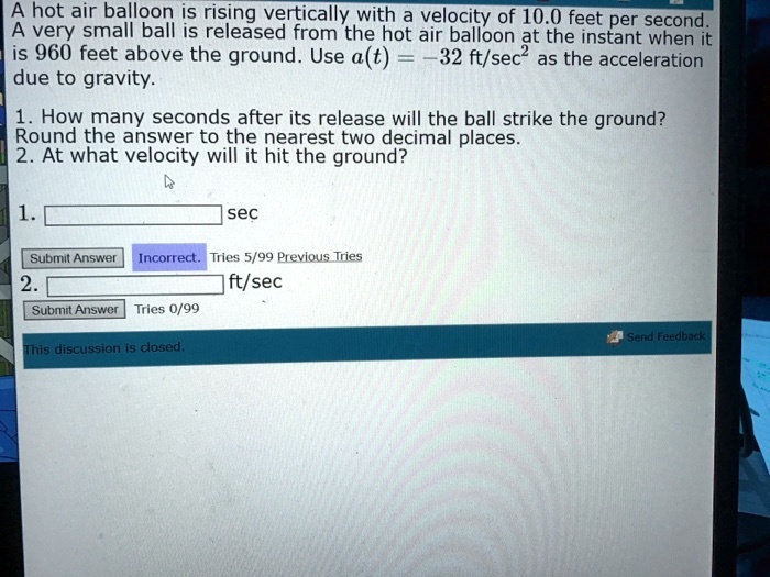 a hot air balloon is rising vertically with a velocity of 100 feet per ...