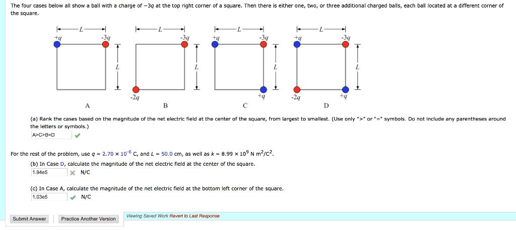 SOLVED: The four cases below all show a ball with a charge of -3q at the top right corner of a ...