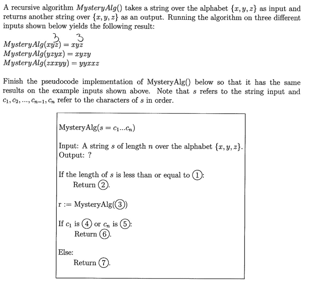 Solved Texts A Recursive Algorithm Mysteryalgo Takes A String Over The Alphabet Xyz As Input