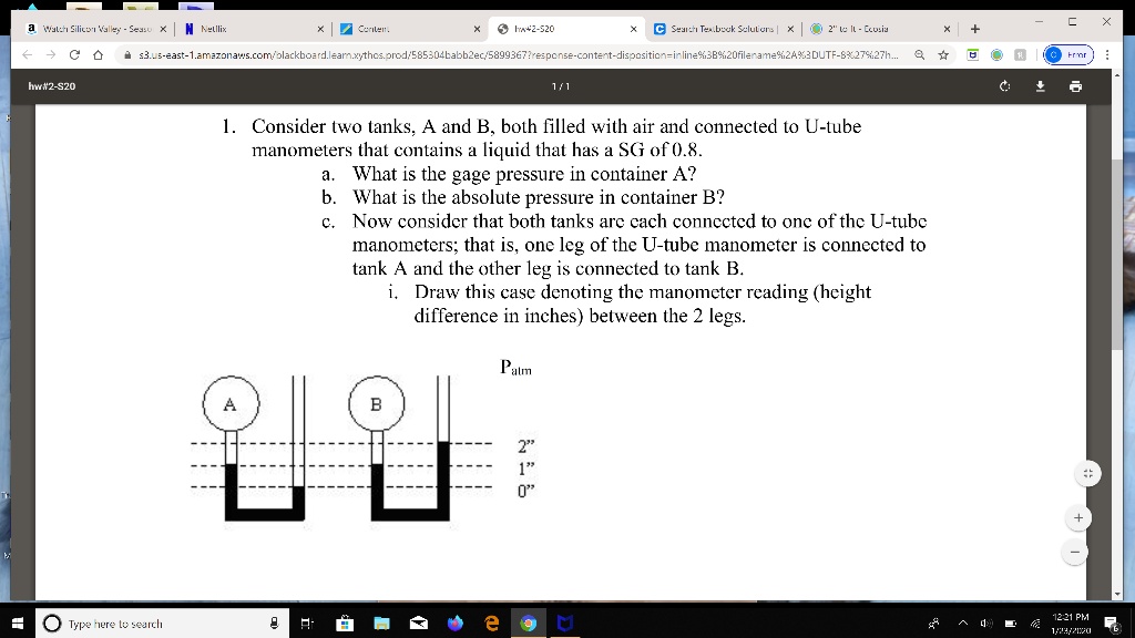 SOLVED: 1. Consider two tanks, A and B, both filled with air and connected to U-tube manometers ...
