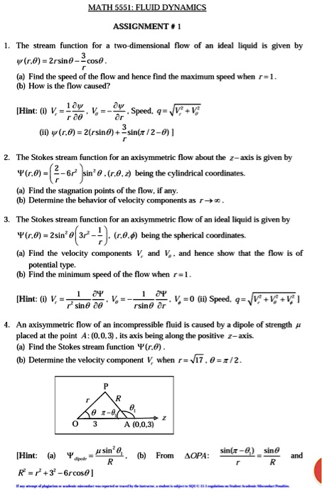 SOLVED: MATH 5551: FLUID DYNAMICS ASSIGNMENT #1 1. The stream function ...