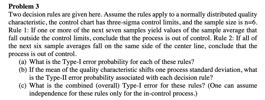 SOLVED: Problem 3 Two decision rules are given here. Assume the rules apply to a normally ...