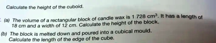 SOLVED: Calculate the height of the cuboid. (a) The volume of a ...