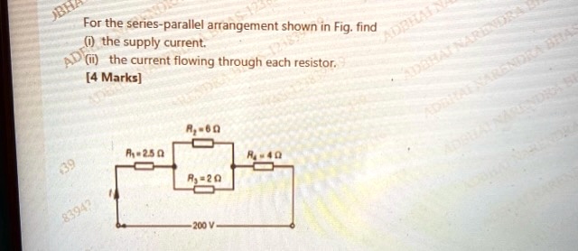 For the series-parallel arrangement shown in Fig. find (i) the supply ...