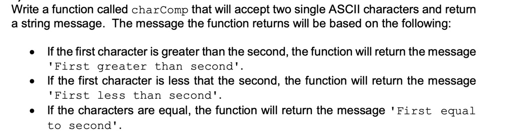 SOLVED: Test your function on various characters. Also try 'A' and 'a ... SOLVED: Test your function on various characters. Also try 'A' and 'a ...