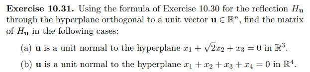 Exercise 10.31. Using the formula of Exercise 10.30 for the reflection ...