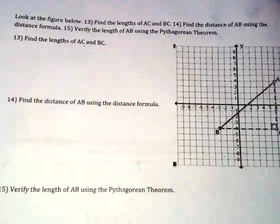 SOLVED: disrnce diokratthe Figure below 13) Find the lengths = AC and ...