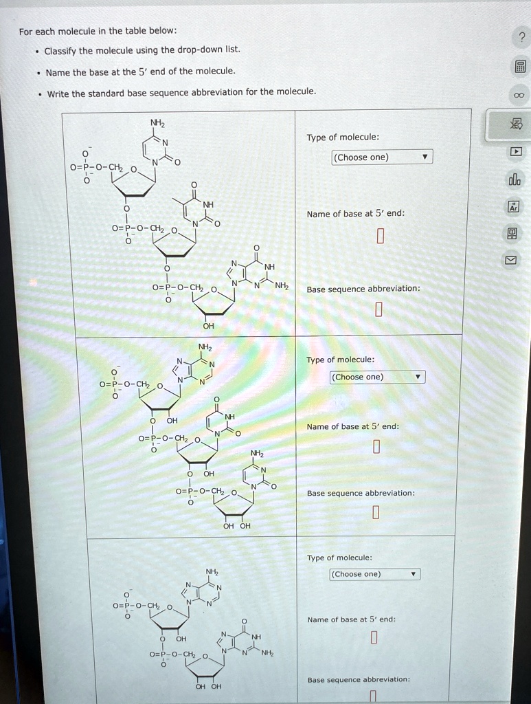For each molecule in the table below: • Classify the molecule using the drop-down list. • Name ...