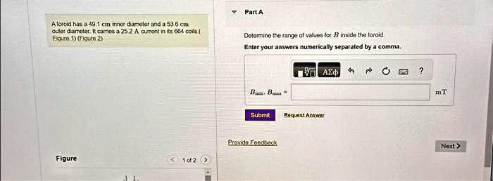 SOLVED: 4 Part A A toroid has a 49.1 cm inner diameter and a 53.6 cm ...